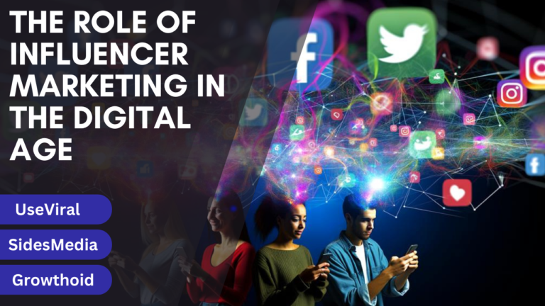 The Role of Influencer Marketing in the Digital Age - flaremagazine