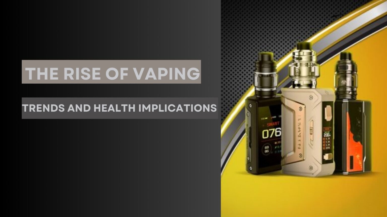 The Rise of Vaping: Trends and Health Implications - flaremagazine